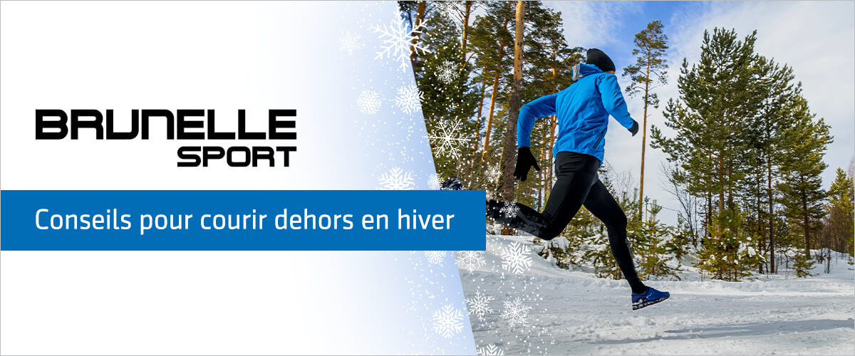 Courir en hiver : le guide complet et conseils | Brunelle Sport